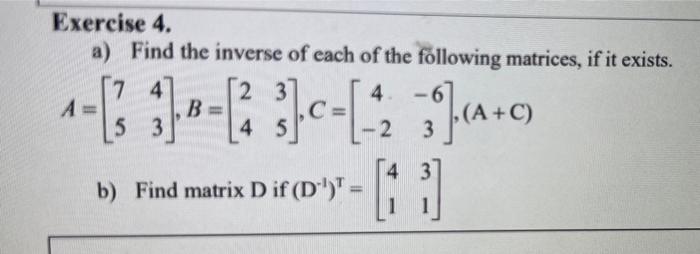 Solved Exercise 4. a) Find the inverse of each of the | Chegg.com