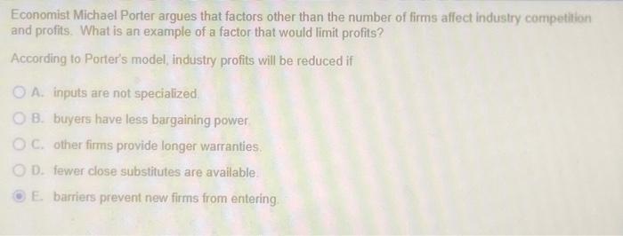 Solved Economist Michael Porter argues that factors other | Chegg.com