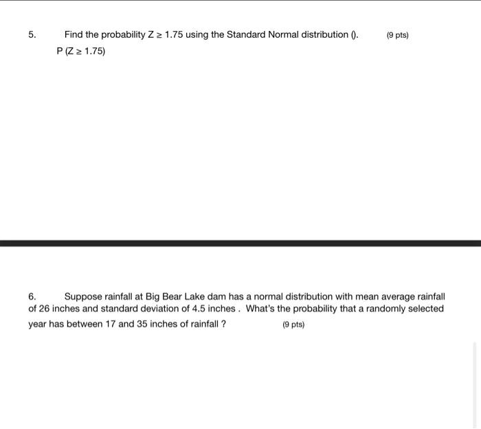Solved 5. Find the probability Z≥1.75 using the Standard | Chegg.com
