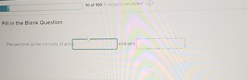 Solved 10 ﻿of 100 ﻿Concepts completed (i)Fill in the Blank | Chegg.com