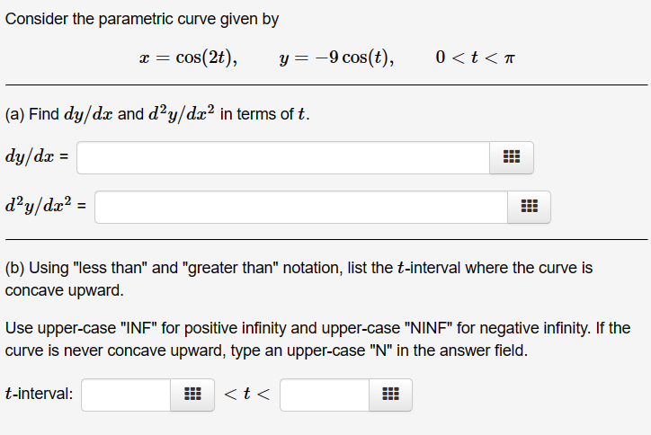 Solved dydxd2ydx2tdydx=d2ydx2=tNx=cos(2t),y=-9cos(t),0(a) | Chegg.com