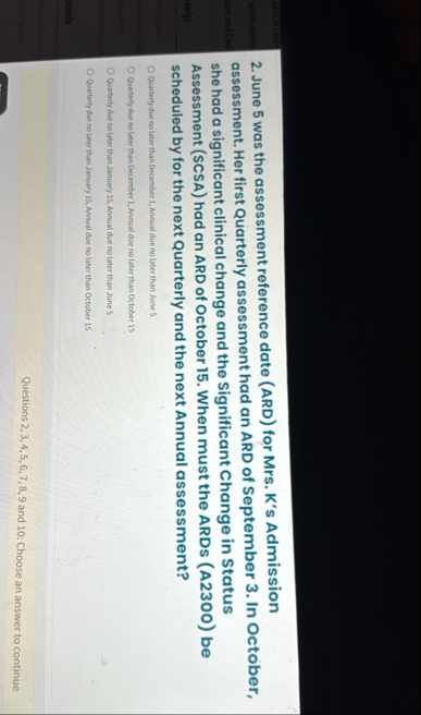 Solved June 5 ﻿was the assessment reference date (ARD) ﻿for | Chegg.com
