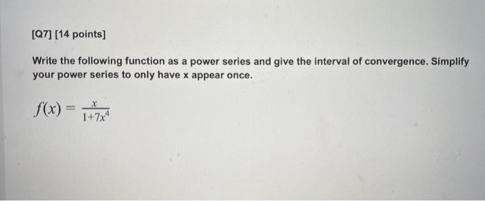 Solved [Q7] (14 points] Write the following function as a | Chegg.com