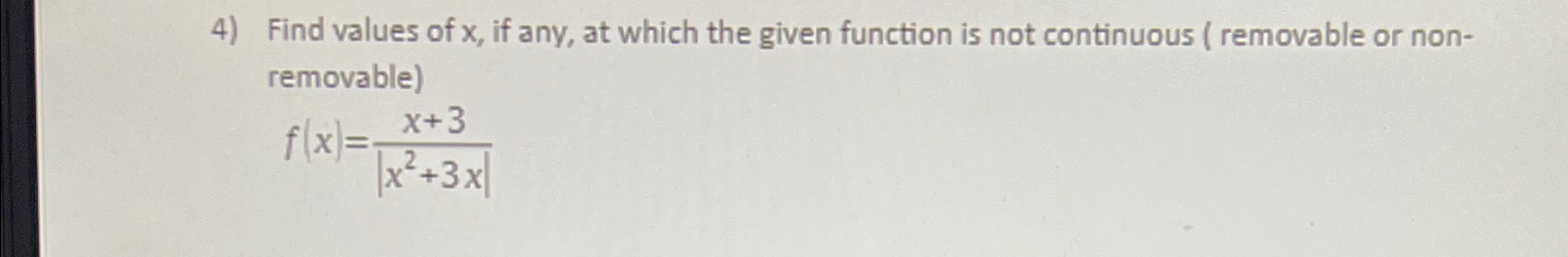 Solved Find values of x, if any, at which the given | Chegg.com Solved Find values of x, if any, at which the given | Chegg.com