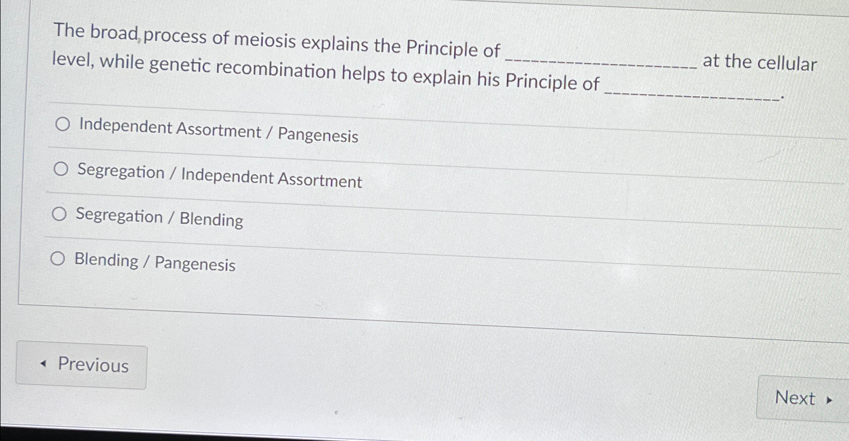 Solved The broad process of meiosis explains the Principle | Chegg.com