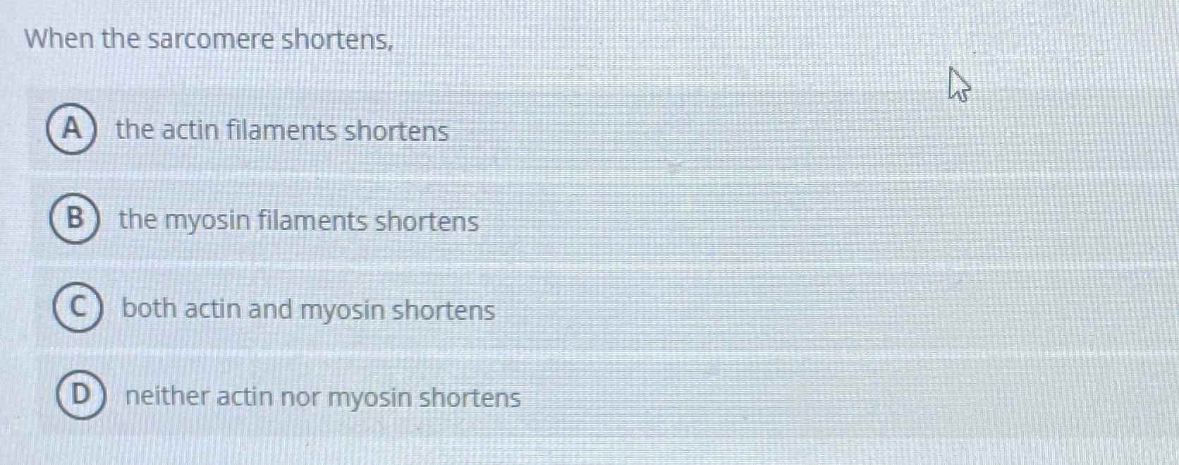 Solved When the sarcomere shortens.the actin filaments | Chegg.com