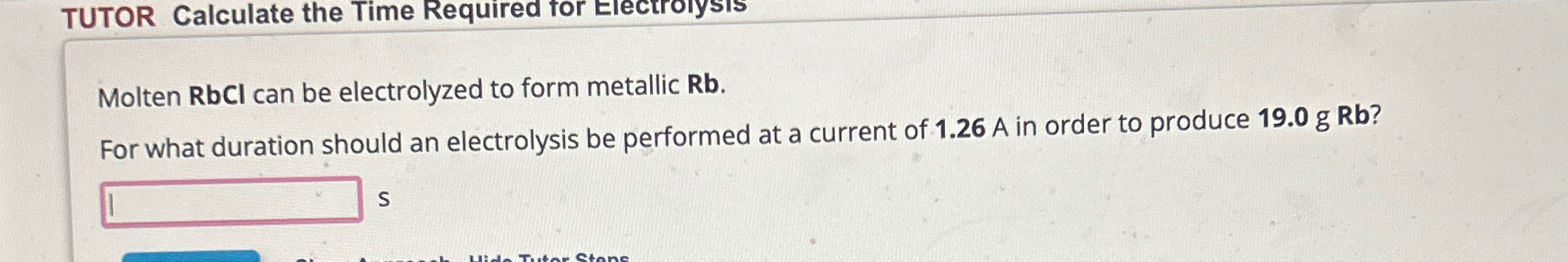 TUTOR Calculate the Time Required for | Chegg.com