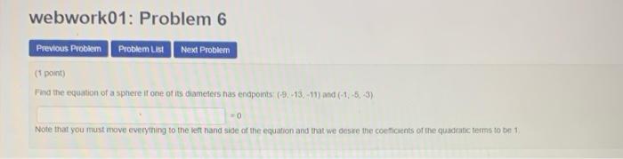 Solved webwork01: Problem 6 Previous Problem Problem List | Chegg.com