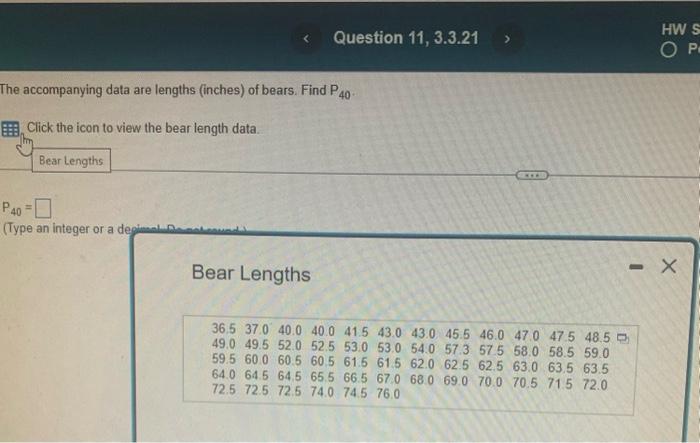 Solved The accompanying data are lengths (inches) of bears. | Chegg.com