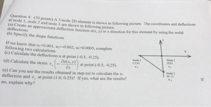 Solved Question 4: (30 points) A 3-node 2D element is shown | Chegg.com