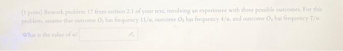 Solved (1 point) Rework problem 17 from section 2.1 of your | Chegg.com