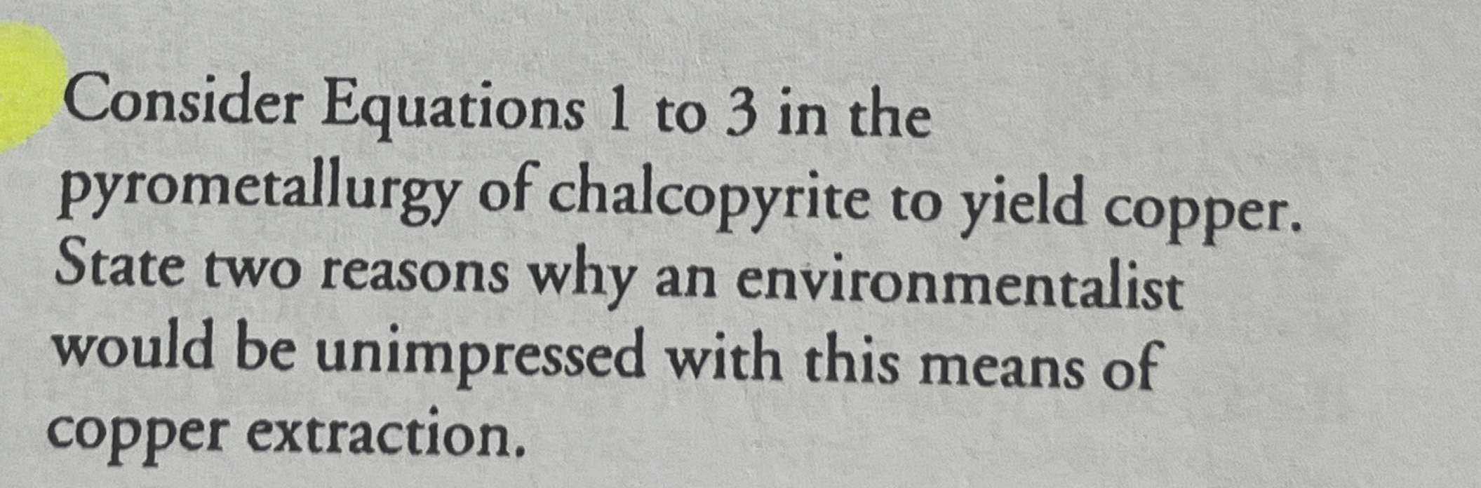 Solved Consider Equations 1 ﻿to 3 ﻿in thepyrometallurgy of | Chegg.com