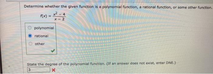 Solved Determine whether the given function is a polynomial | Chegg.com