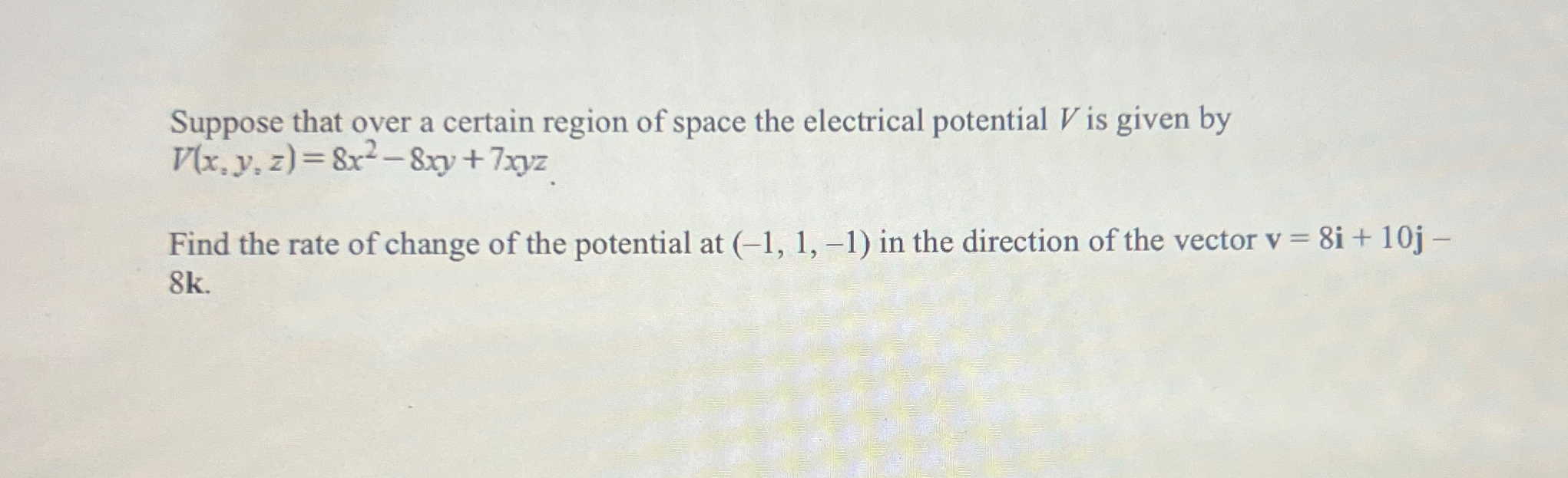 Solved Suppose that over a certain region of space the | Chegg.com