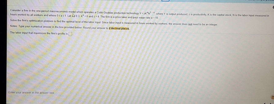 Solved Consider a firm in the one-period macroeconomic model | Chegg.com
