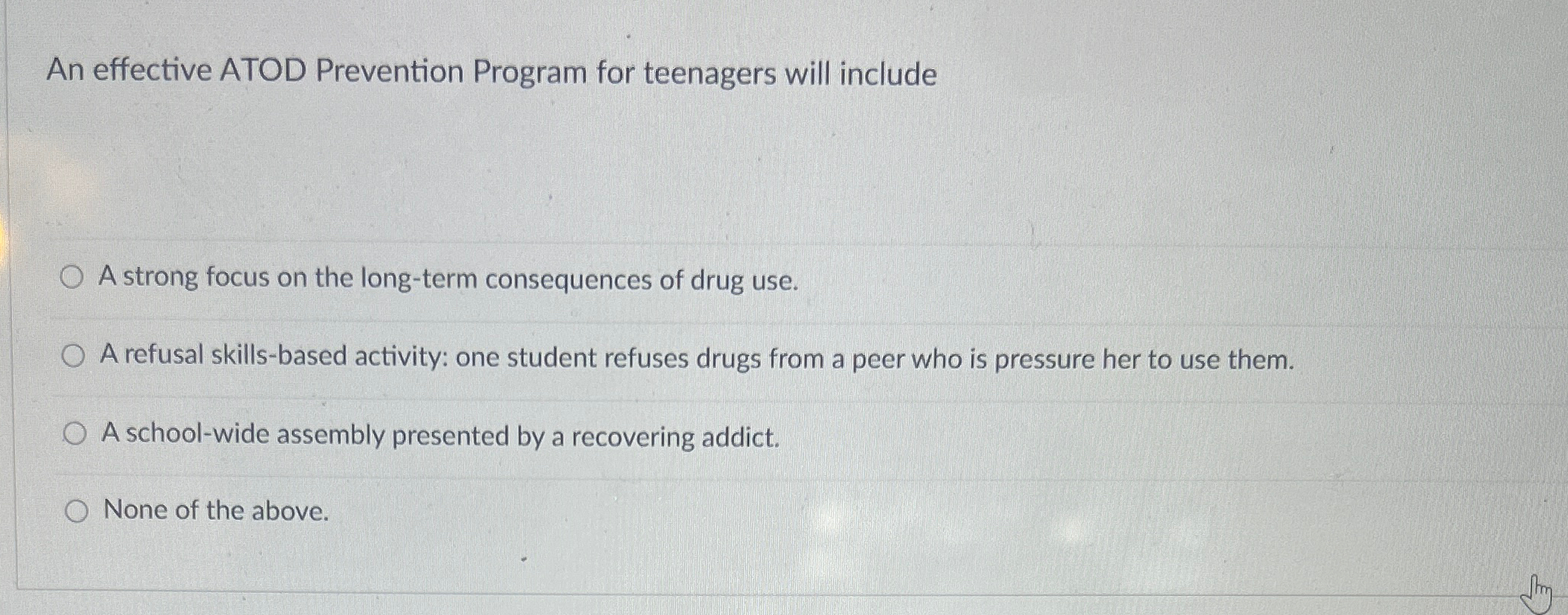 Solved An effective ATOD Prevention Program for teenagers | Chegg.com
