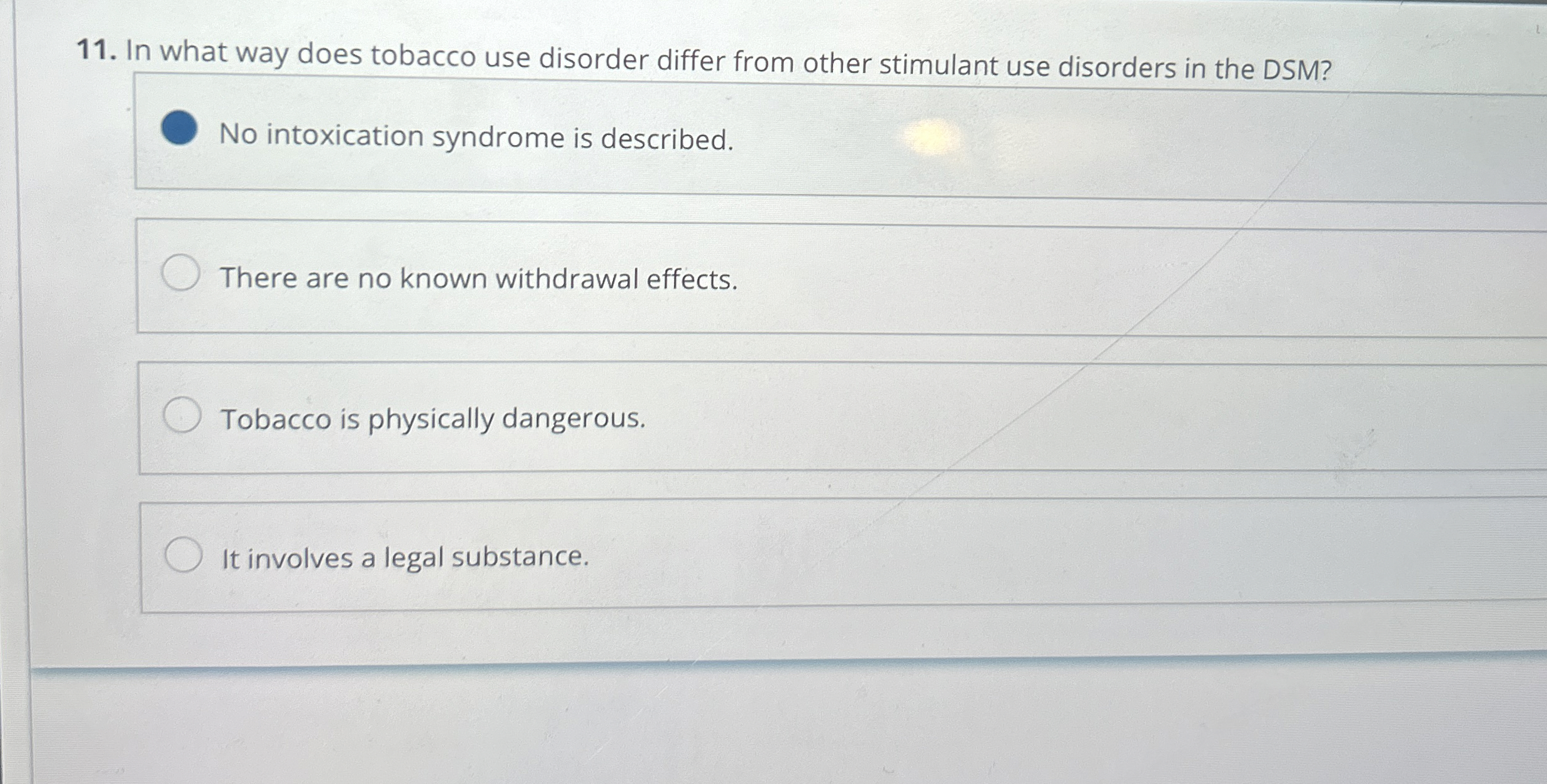 Solved In what way does tobacco use disorder differ from | Chegg.com