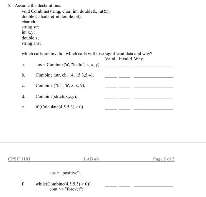 Solved 5 Assume The Declarations Void Combine String