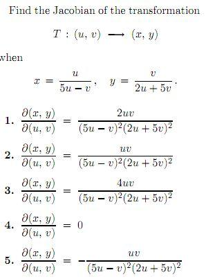 Solved Find the Jacobean of the transformation when | Chegg.com