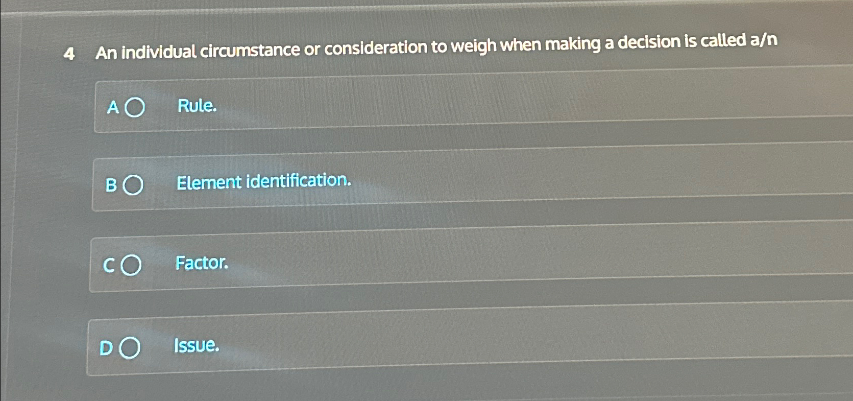 Solved 4 ﻿An individual circumstance or consideration to | Chegg.com