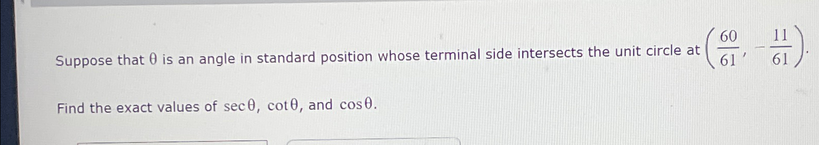 Solved Suppose that θ ﻿is an angle in standard position | Chegg.com