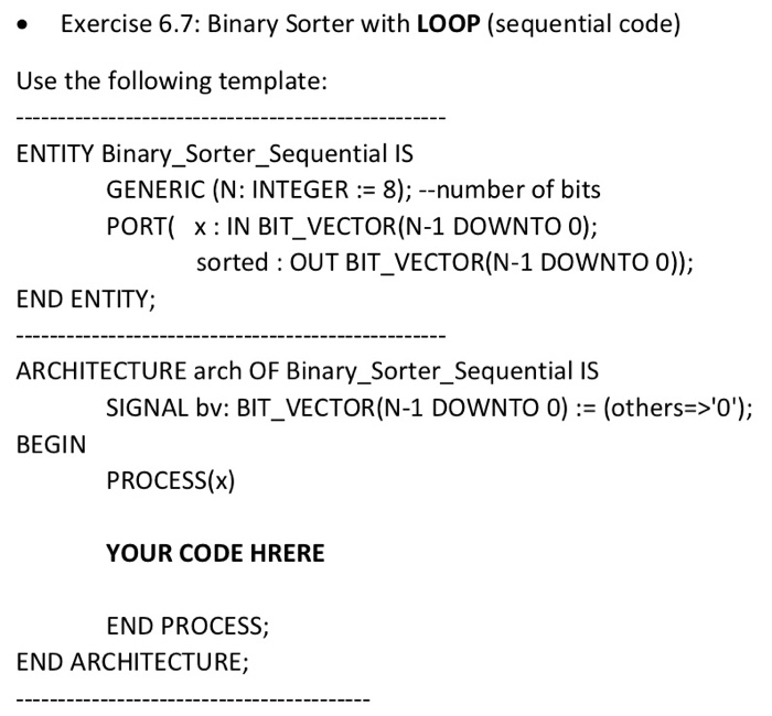 Solved Exercise 67 Binary Sorter With Loop Sequential 