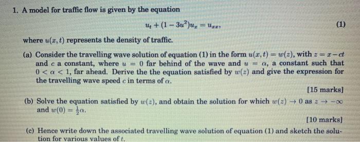 1. A model for traffic flow is given by the equation | Chegg.com