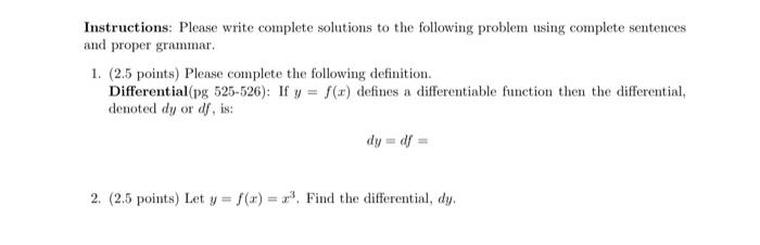 Solved Instructions: Please write complete solutions to the | Chegg.com