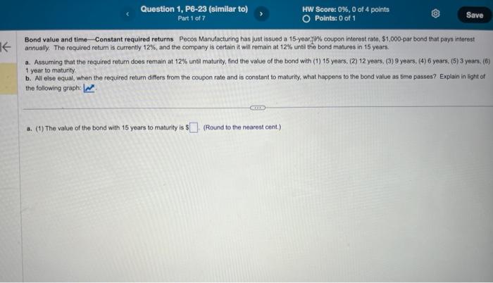 Solved Bond value and time-Constant required roturns Pecos | Chegg.com