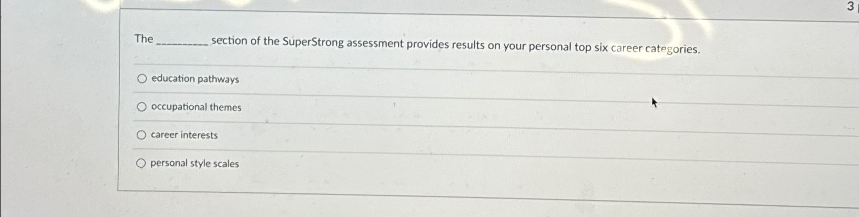 Solved The ﻿section of the SuperStrong assessment provides | Chegg.com