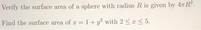 Solved Verify the surface area of a sphere with radius R is | Chegg.com