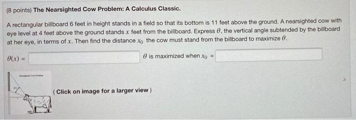 Solved (8 points) The Nearsighted Cow Problem: A Calculus | Chegg.com