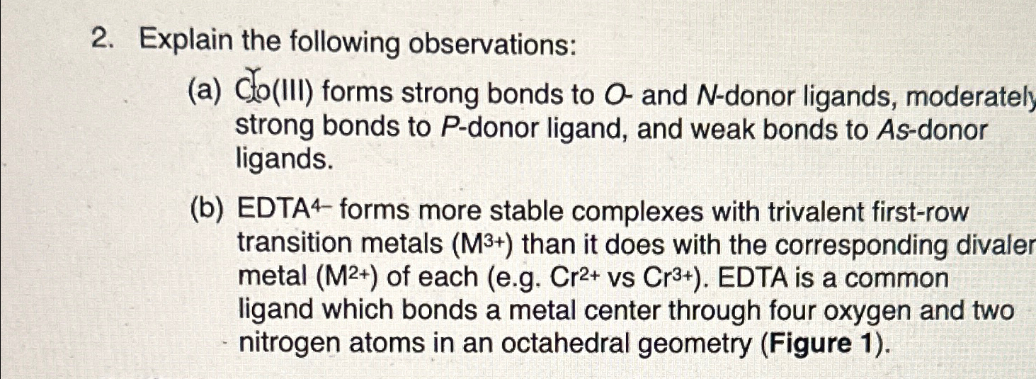 Solved Explain the following observations:(a) ﻿C్O(III) | Chegg.com