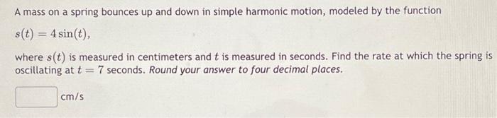 Solved A mass on a spring bounces up and down in simple | Chegg.com