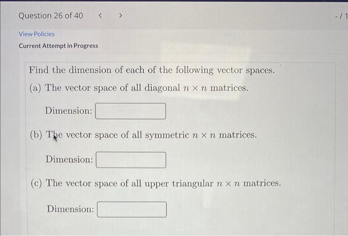 Solved Find the dimension of each of the following vector | Chegg.com