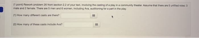 Solved (1 point) Rework problem 23 from section 2.2 of your | Chegg.com
