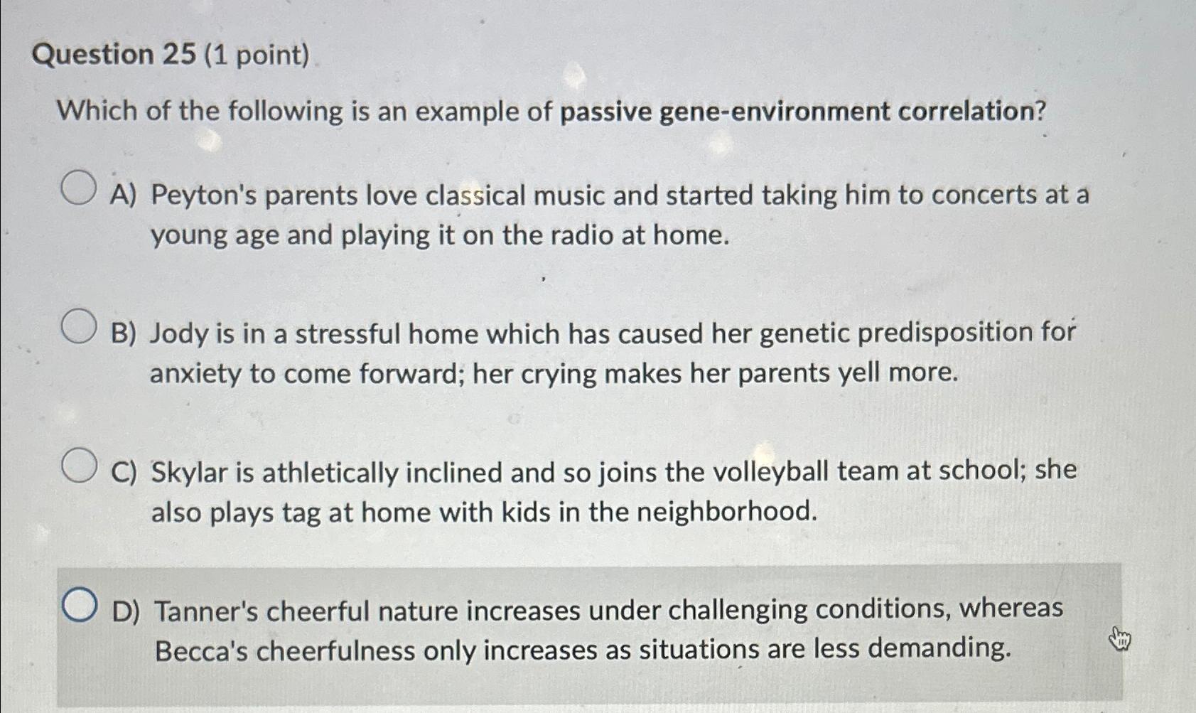 Solved Question 25 (1 ﻿point)Which of the following is an | Chegg.com