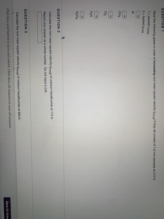 Solved QUESTION 1 Rank the following gases in order of | Chegg.com