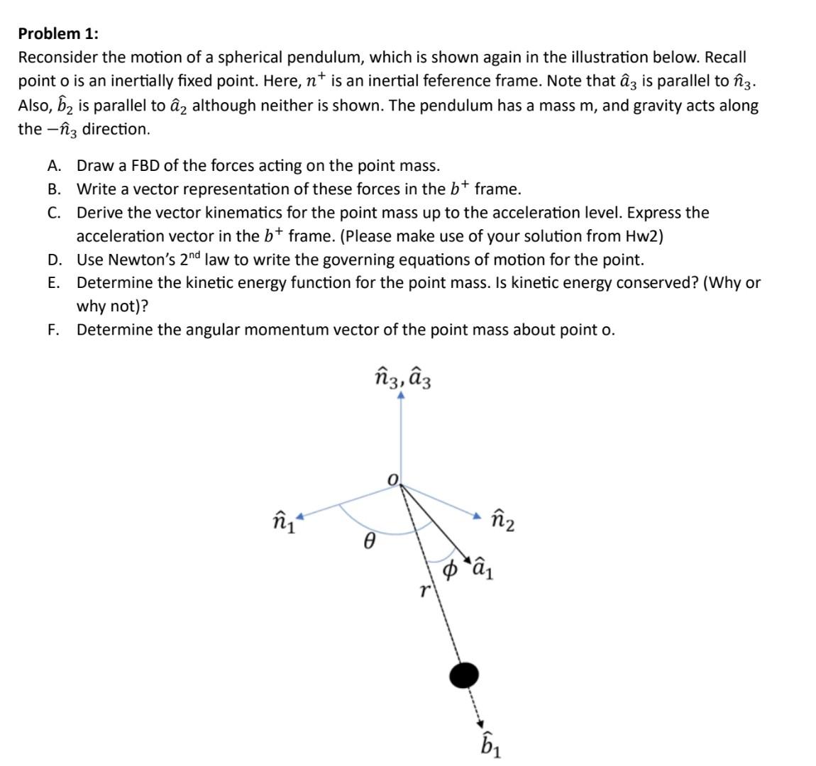 Solved Problem 1: Reconsider the motion of a spherical | Chegg.com