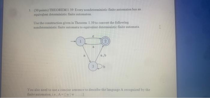Solved 3. (30 points) THEOREM 139. Every nondeterministic | Chegg.com