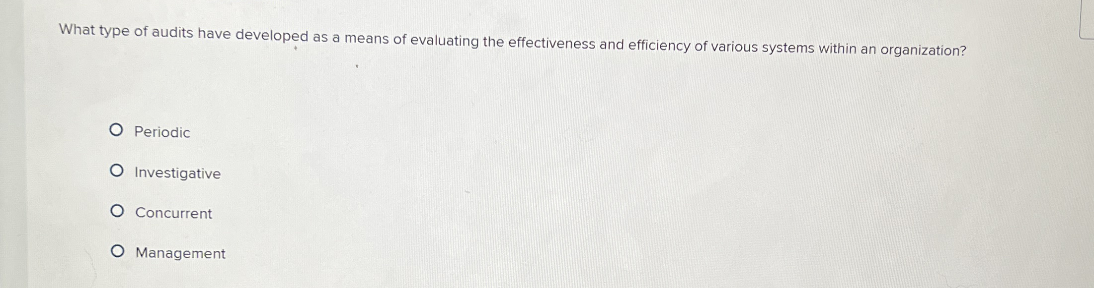 Solved What type of audits have developed as a means of | Chegg.com