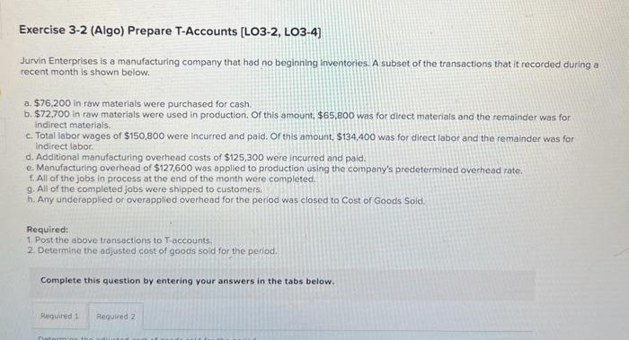 Solved Exercise 3-2 (Algo) Prepare T-Accounts [LO3-2, LO3-4] | Chegg.com
