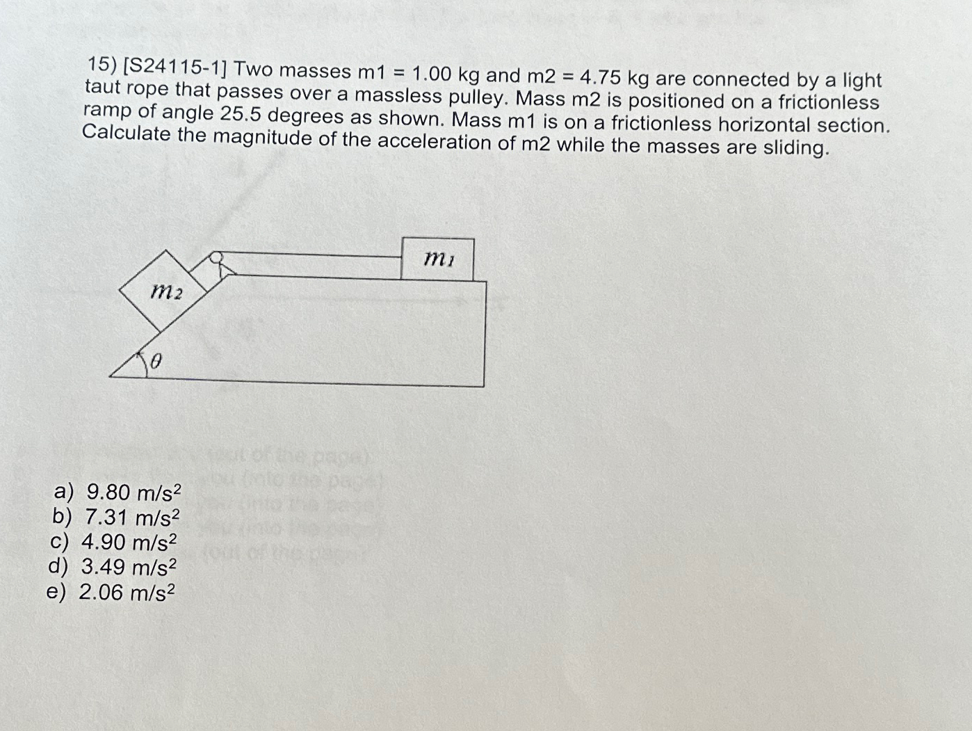 Solved [S24115-1] ﻿Two masses m1=1.00kg ﻿and m2=4.75kg ﻿are | Chegg.com