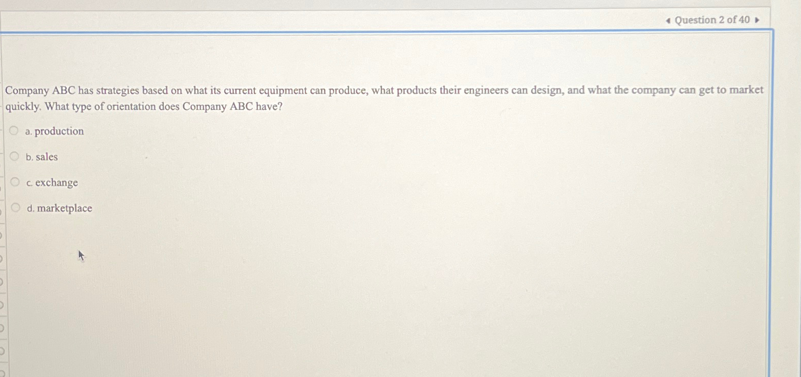 Solved 4 ﻿Question 2 ﻿of 40 .Company ABC has strategies | Chegg.com