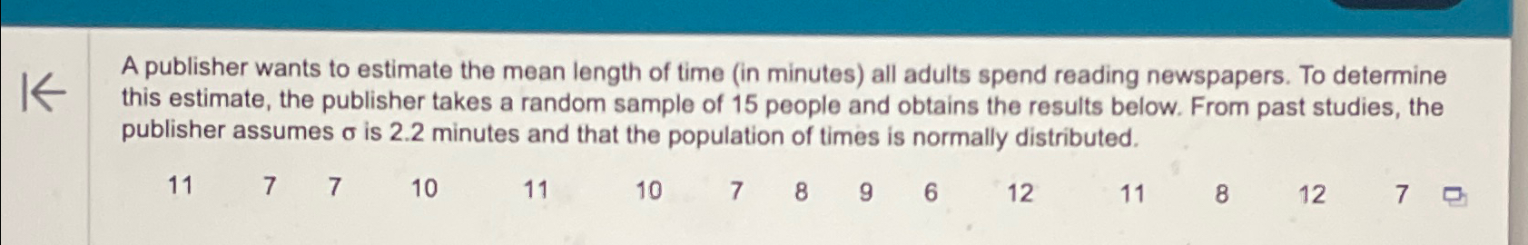 Solved A publisher wants to estimate the mean length of time | Chegg.com