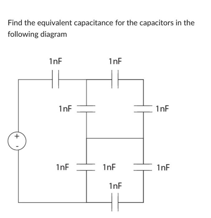 Solved Find the equivalent capacitance for the capacitors in | Chegg.com