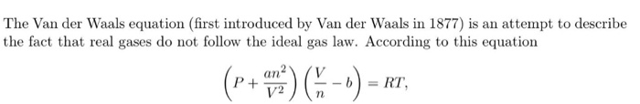 Solved The Van der Waals equation (first introduced by Van | Chegg.com
