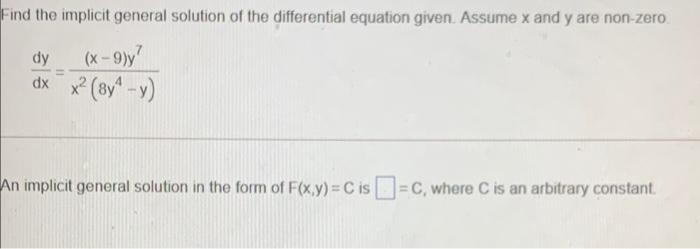 Solved Find the implicit general solution of the | Chegg.com