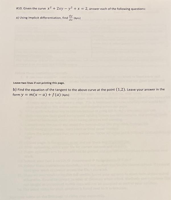 Solved #10. Given the curve x2 + 2xy - y2 + x = 2, answer | Chegg.com