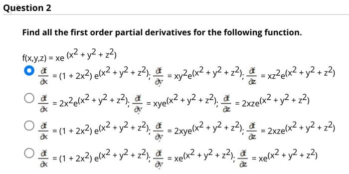Solved Find all the first order partial derivatives for the | Chegg.com